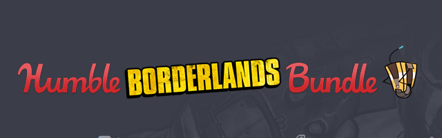 Humble Borderlands Bundle | GameGrin