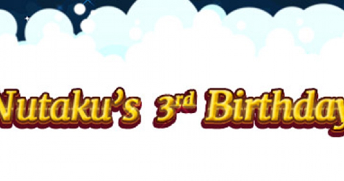 Nutaku Turns 3 Years Old | GameGrin
