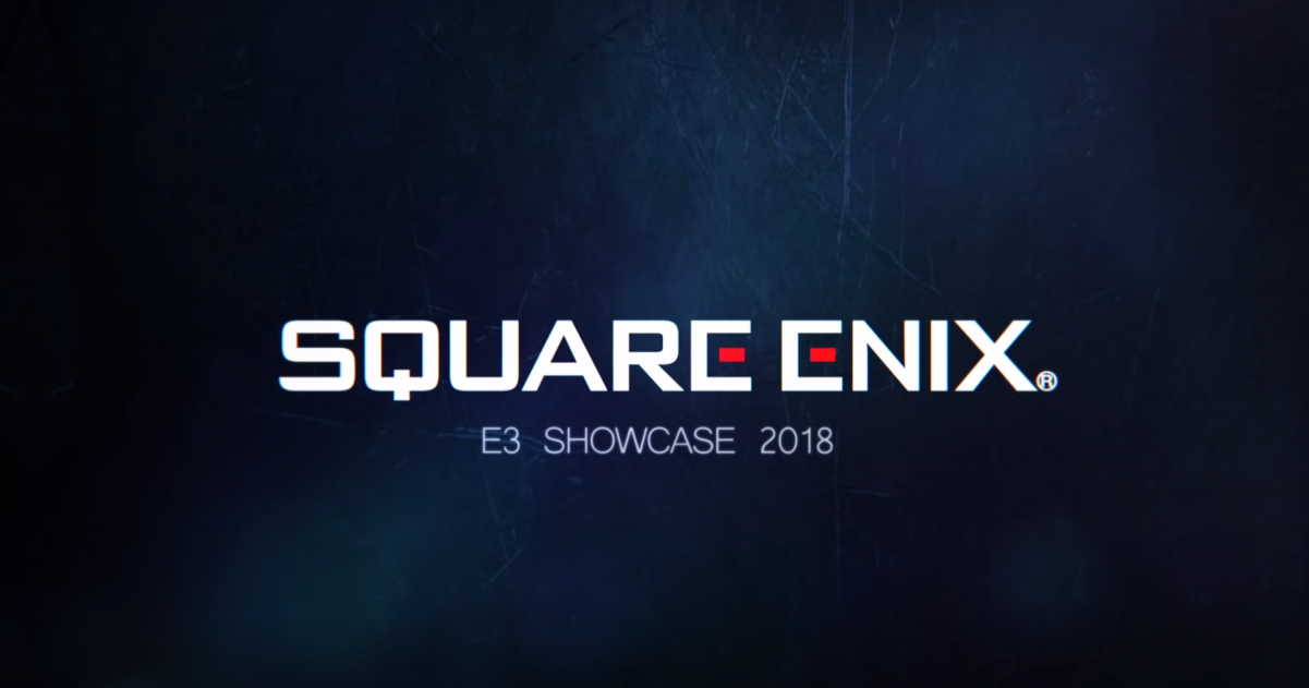 E3 2018 - Square Enix Overview | GameGrin