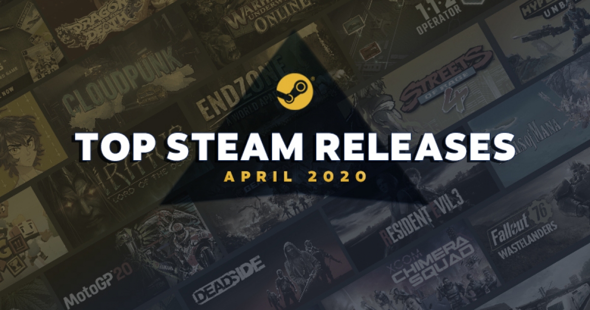 Check Out the Top 20 Steam Releases of April 2020 | GameGrin