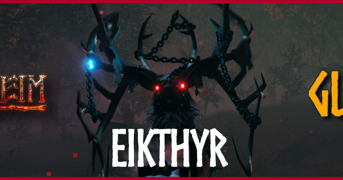 Valheim: Eikthyr Boss Guide | GameGrin