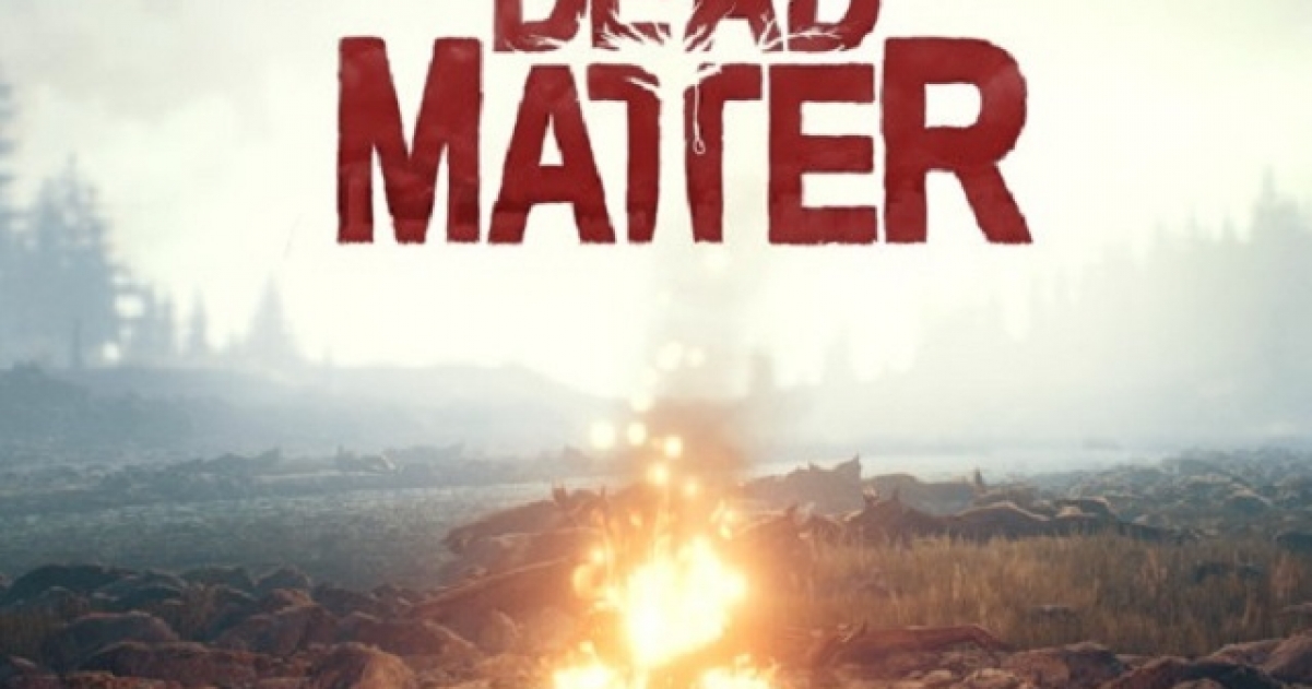 Dead Matter Weekly Development News | GameGrin