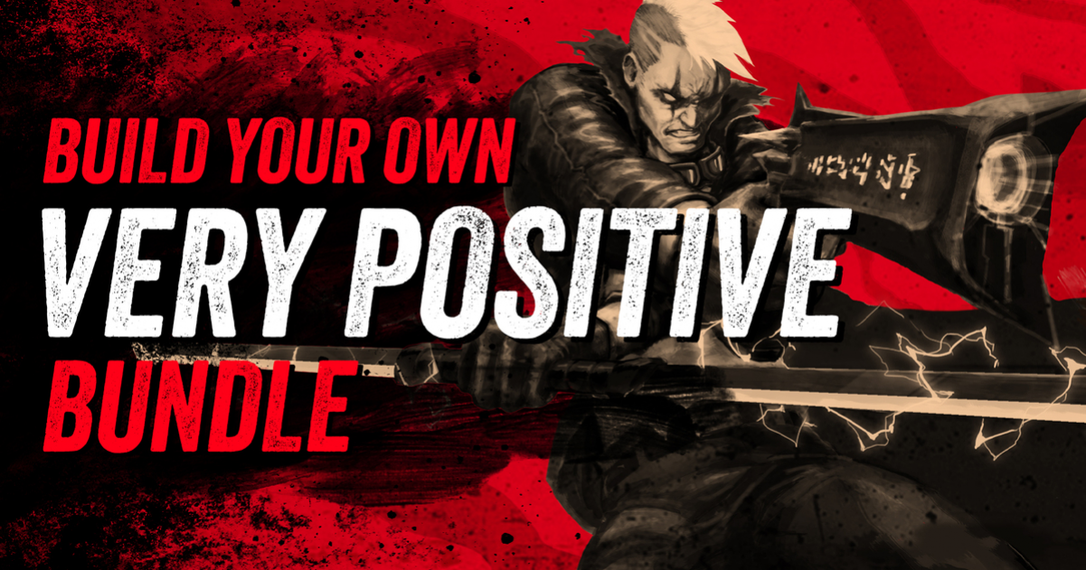 Fanatical Build your own Very Positive Bundle (Fall 2024) | GameGrin