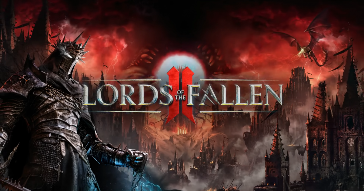 gamescom Opening Night Live 2025: Lords of the Fallen II | GameGrin