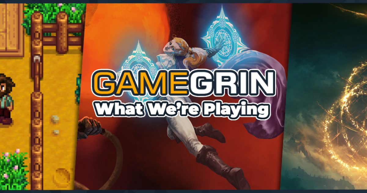 What We're Playing: 20th–26th May | GameGrin