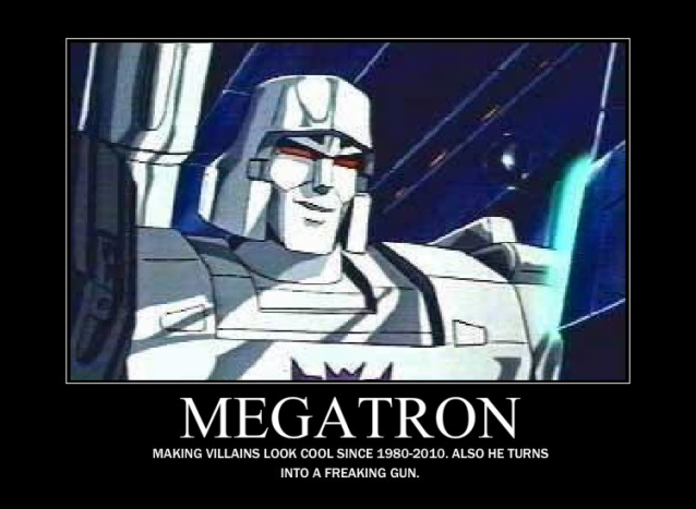 Megatron Famous Quotes
