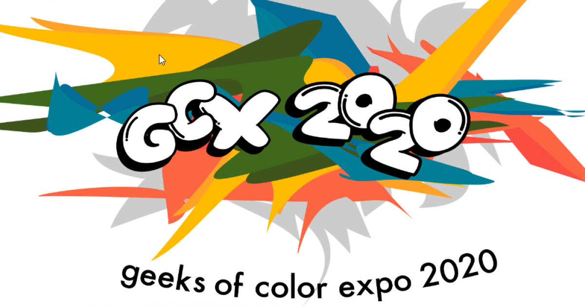 Geeks of Color Expo 2020 - Event | GameGrin