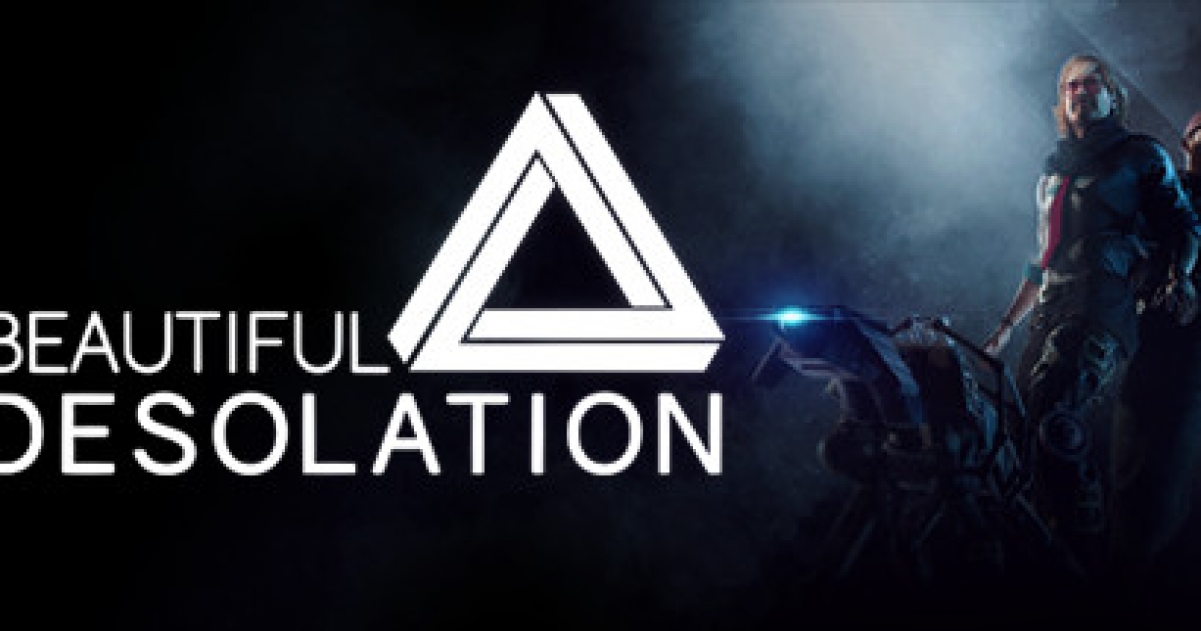 BEAUTIFUL DESOLATION - Game | GameGrin