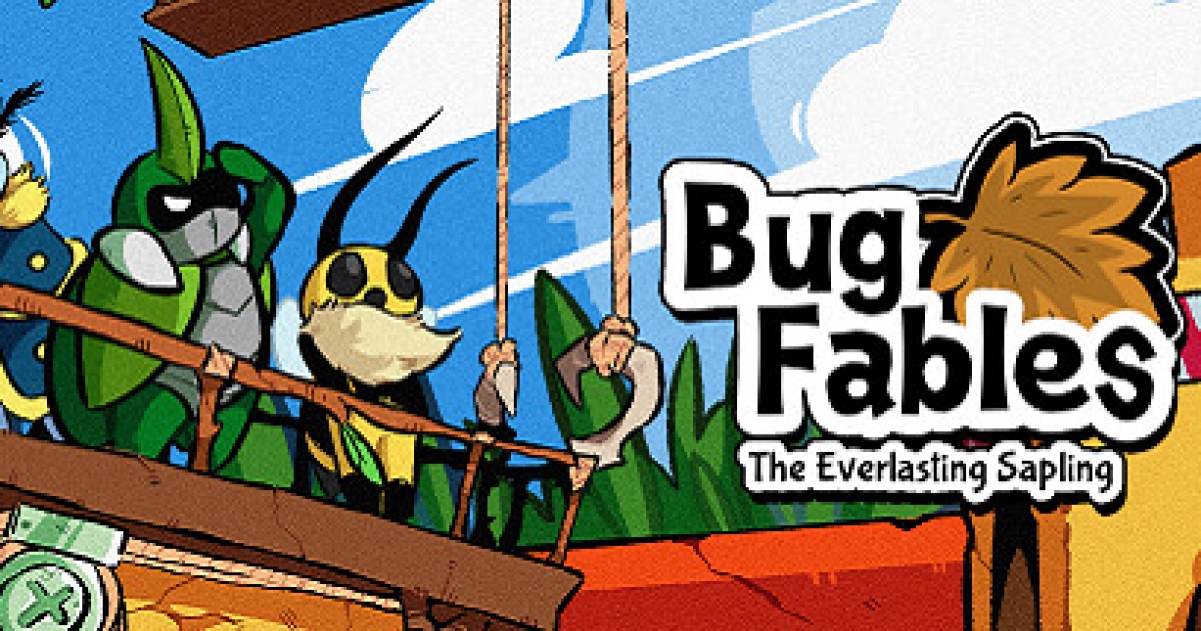 Bug Fables: The Everlasting Sapling - Game | GameGrin