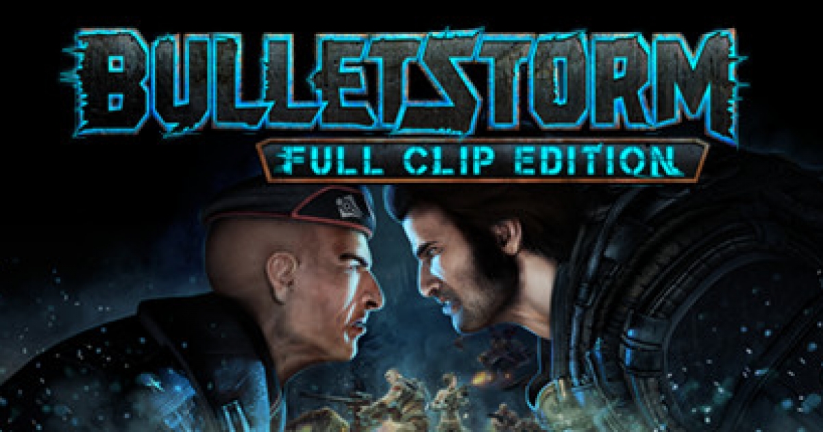 Bulletstorm: Full Clip Edition - Game | GameGrin