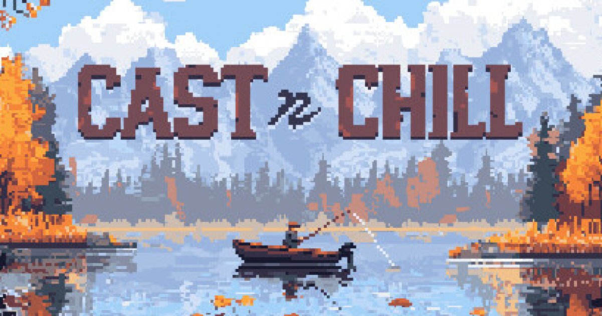 Cast n Chill - Game | GameGrin