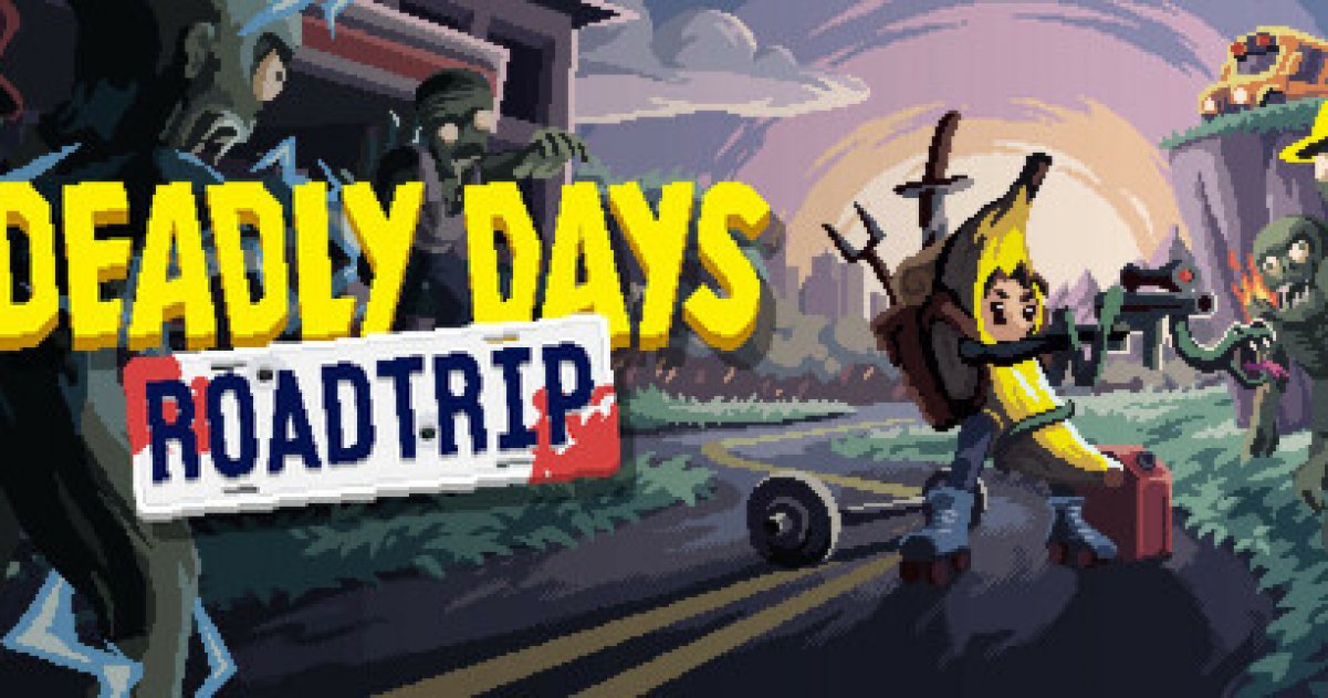 Deadly Days: Roadtrip - Game | GameGrin