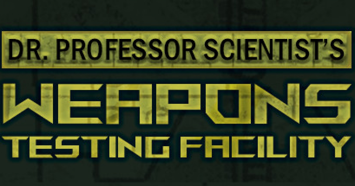 Dr. Professor Scientist's Weapons Testing Facility - Game | GameGrin