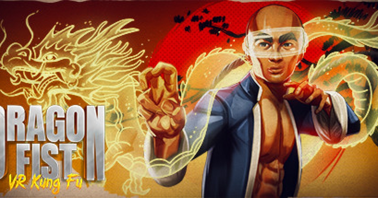 Dragon Fist: VR Kung Fu - Game | GameGrin