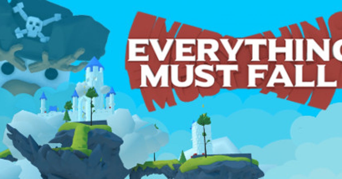 Everything Must Fall - Game | GameGrin