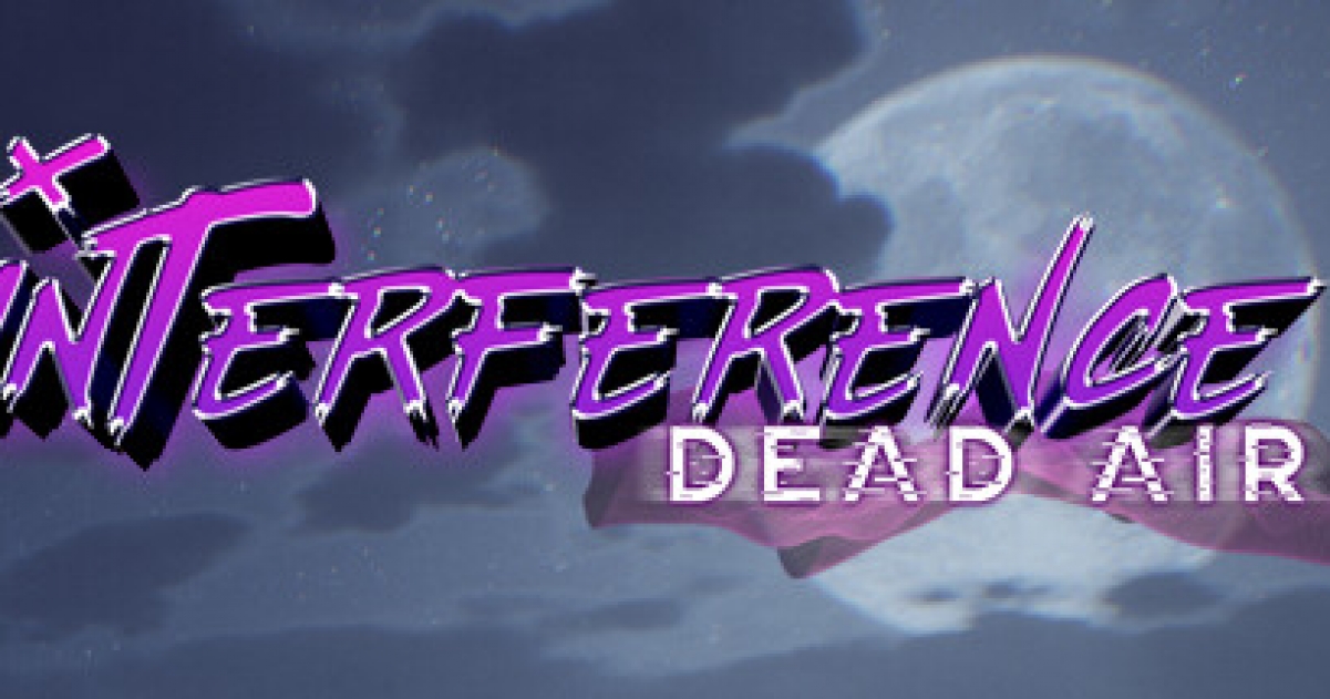 Interference: Dead Air - Images & Screenshots | GameGrin