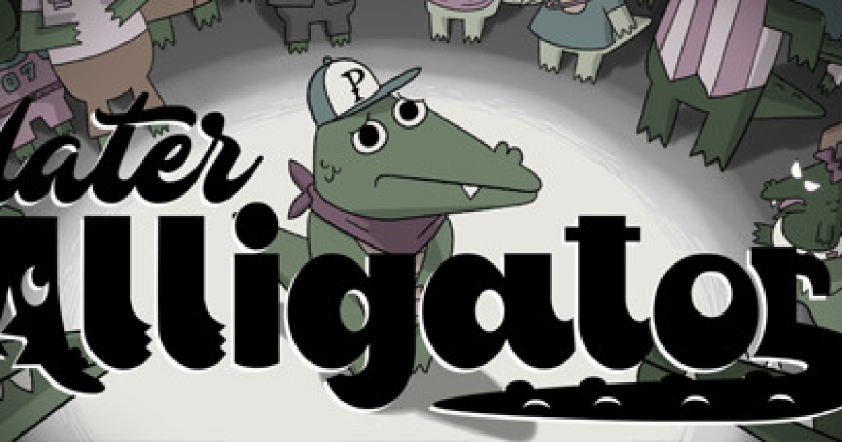 Later Alligator - Game | GameGrin