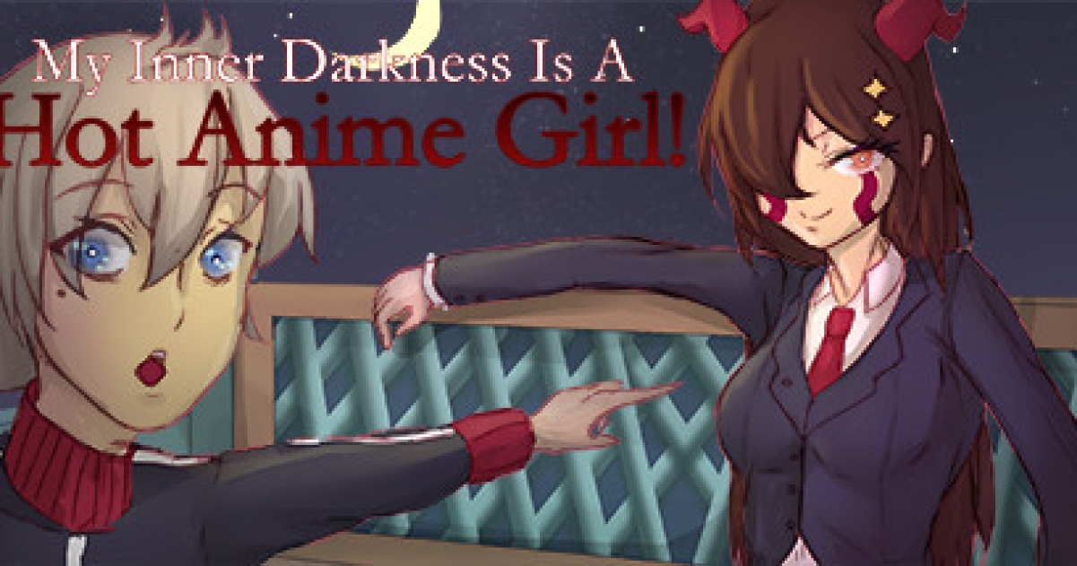 My Inner Darkness Is A Hot Anime Girl! - Game | GameGrin
