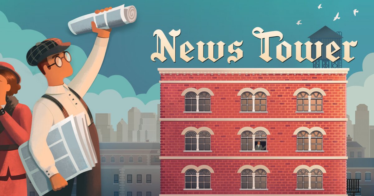 News Tower Preview | GameGrin