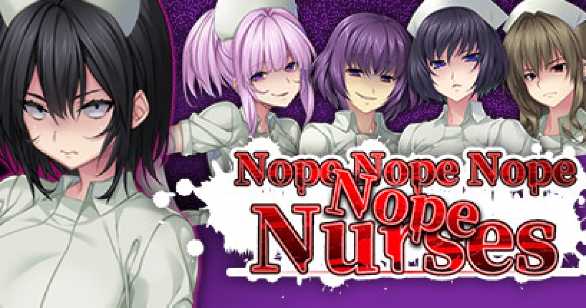 Nope Nope Nope Nope Nurses - Game | GameGrin