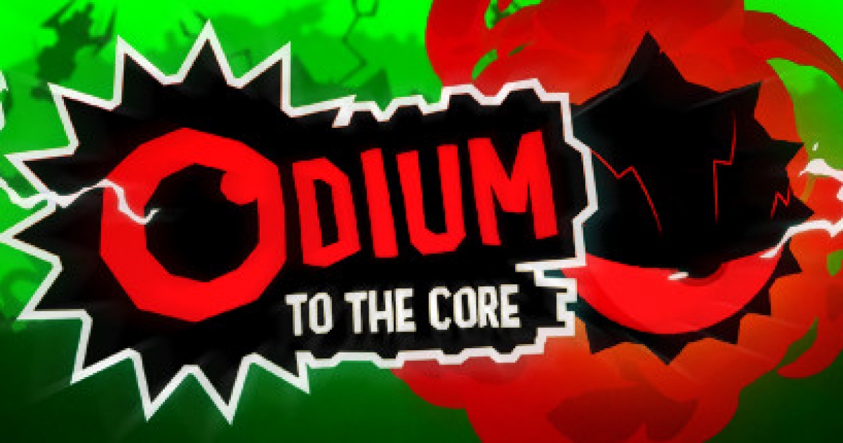 Odium To the Core - Game | GameGrin