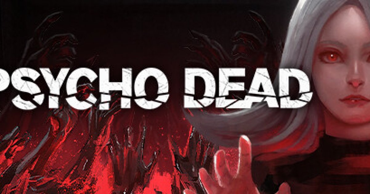 PSYCHO DEAD - Game | GameGrin