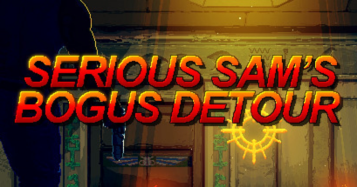 Serious Sam's Bogus Detour - Game | GameGrin