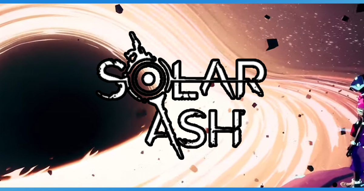 E3 2021: Solar Ash Summer Game Fest Trailer | GameGrin