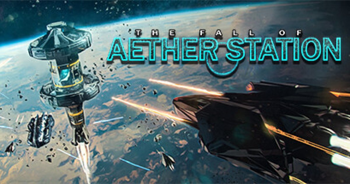 The Fall of Aether Station - Images & Screenshots | GameGrin