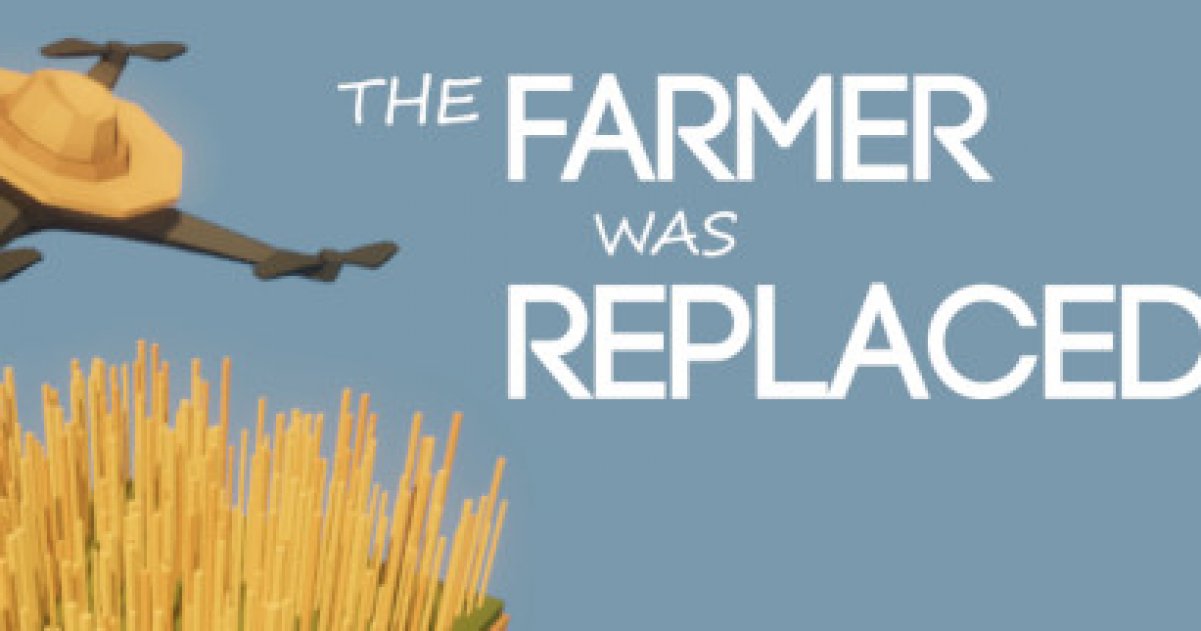 The Farmer Was Replaced - Game | GameGrin