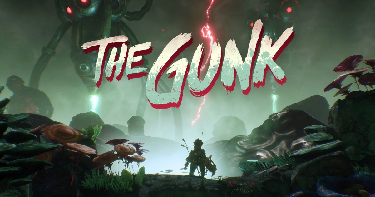 The Gunk is Out Now | GameGrin