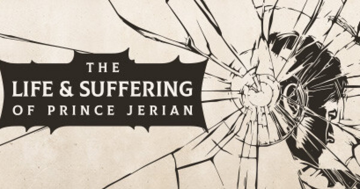The Life and Suffering of Prince Jerian - Images & Screenshots | GameGrin