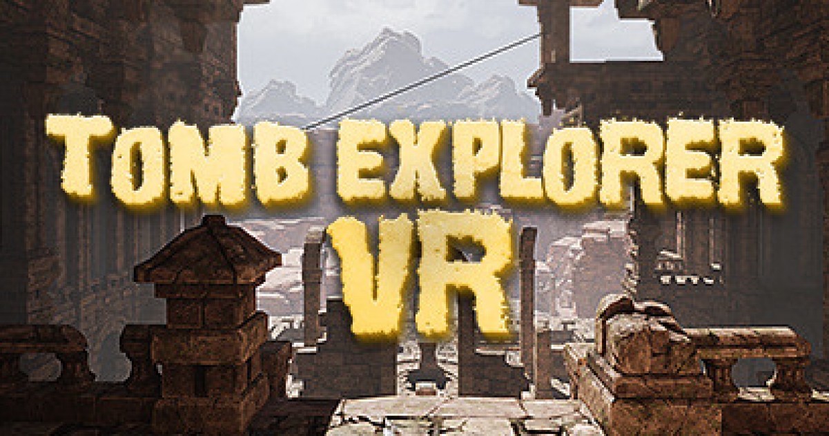 Tomb Explorer VR - Game | GameGrin