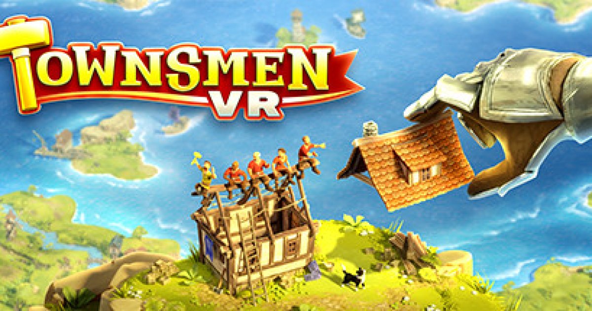 Townsmen VR - Game | GameGrin