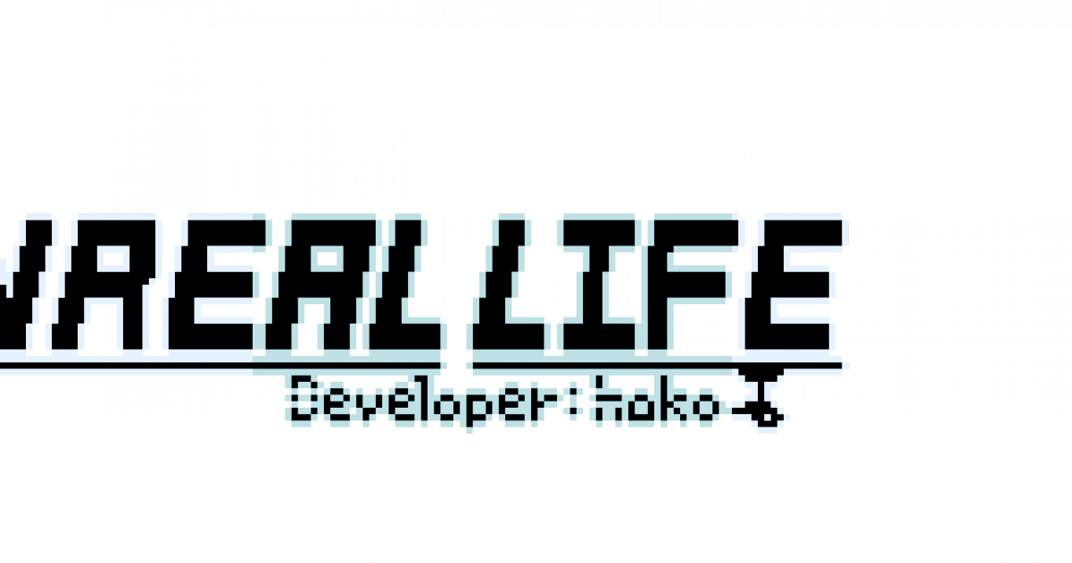 Unreal Life - Game | GameGrin
