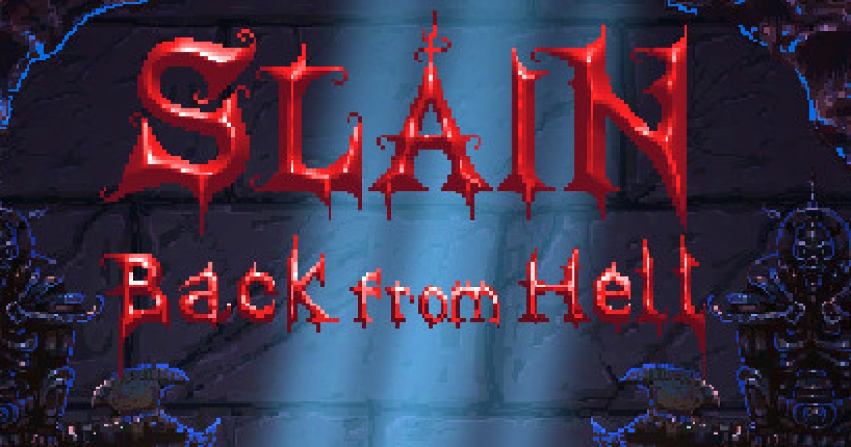 Slain: Back from Hell - Game | GameGrin